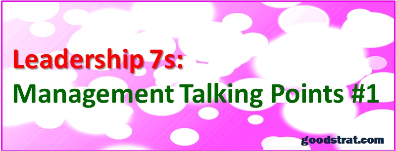 Leadership 7s: Management Talking Points #1 | GOOD STRATEGY